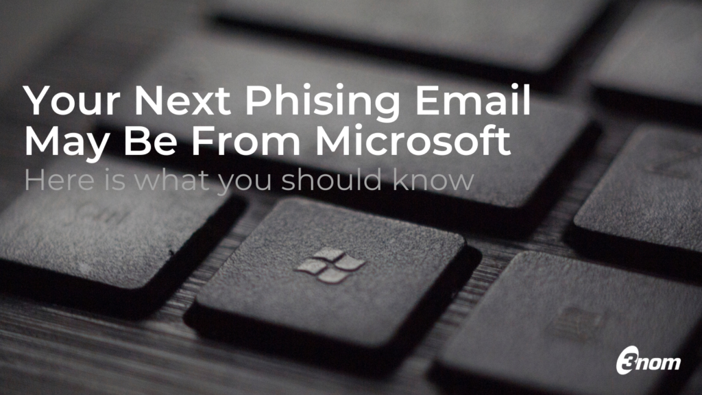 Your Next Phishing Email May Be From Microsoft — Here Is What You ...