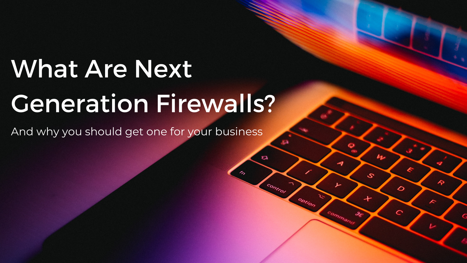 What Are Next-Generation Firewalls? - 3nom